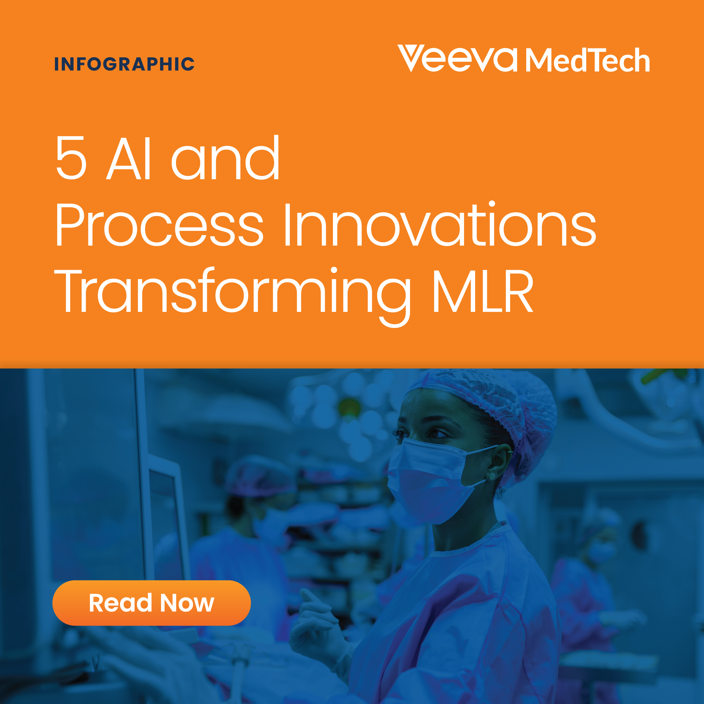 5 AI and Process Innovations Transforming MLR - Veeva MedTech